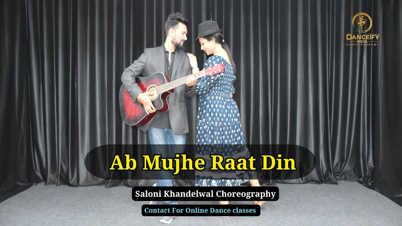 Ab Mujhe Raat Din couple Dance #onlinedanceclasses #sonunigam #dance # ...