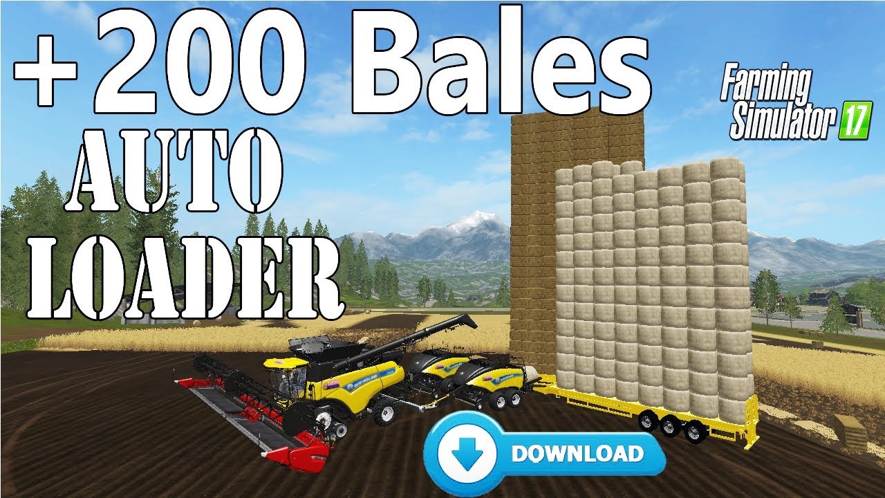 Farming Simulator 17 | +200 BALE CAPACITY AUTO LOADER TRAILER MOD ...