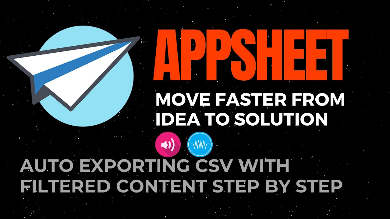 AppSheet Auto Exporting Csv With Template | Exporting Csv With Filtered Content Step By Step ...
