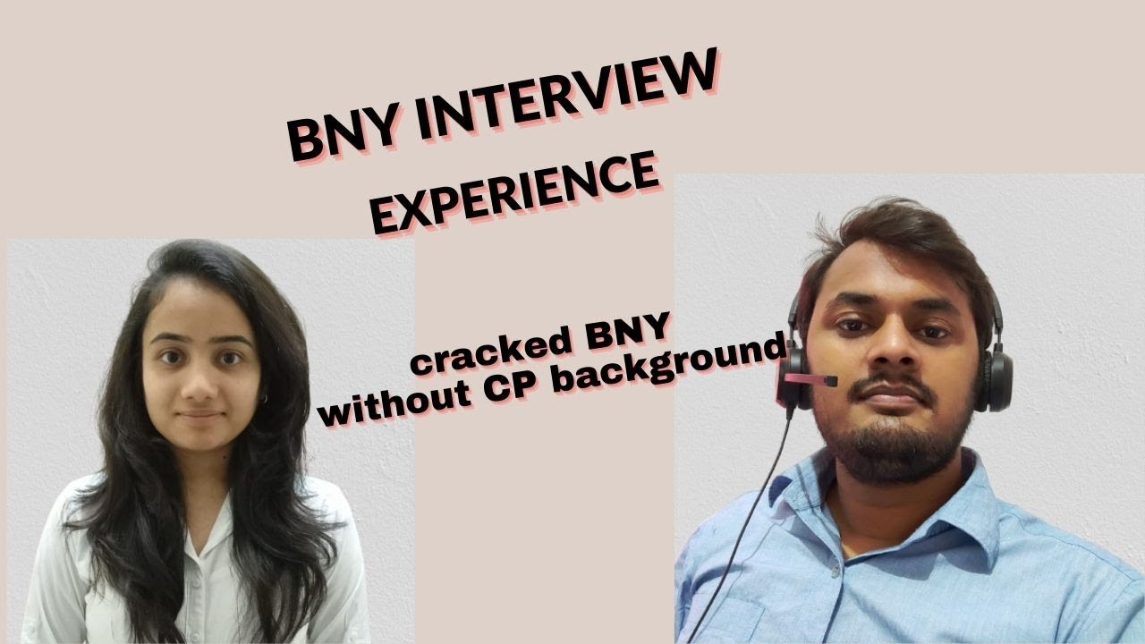BNY Interview experience | How to Crack BNY without CP | without any ...