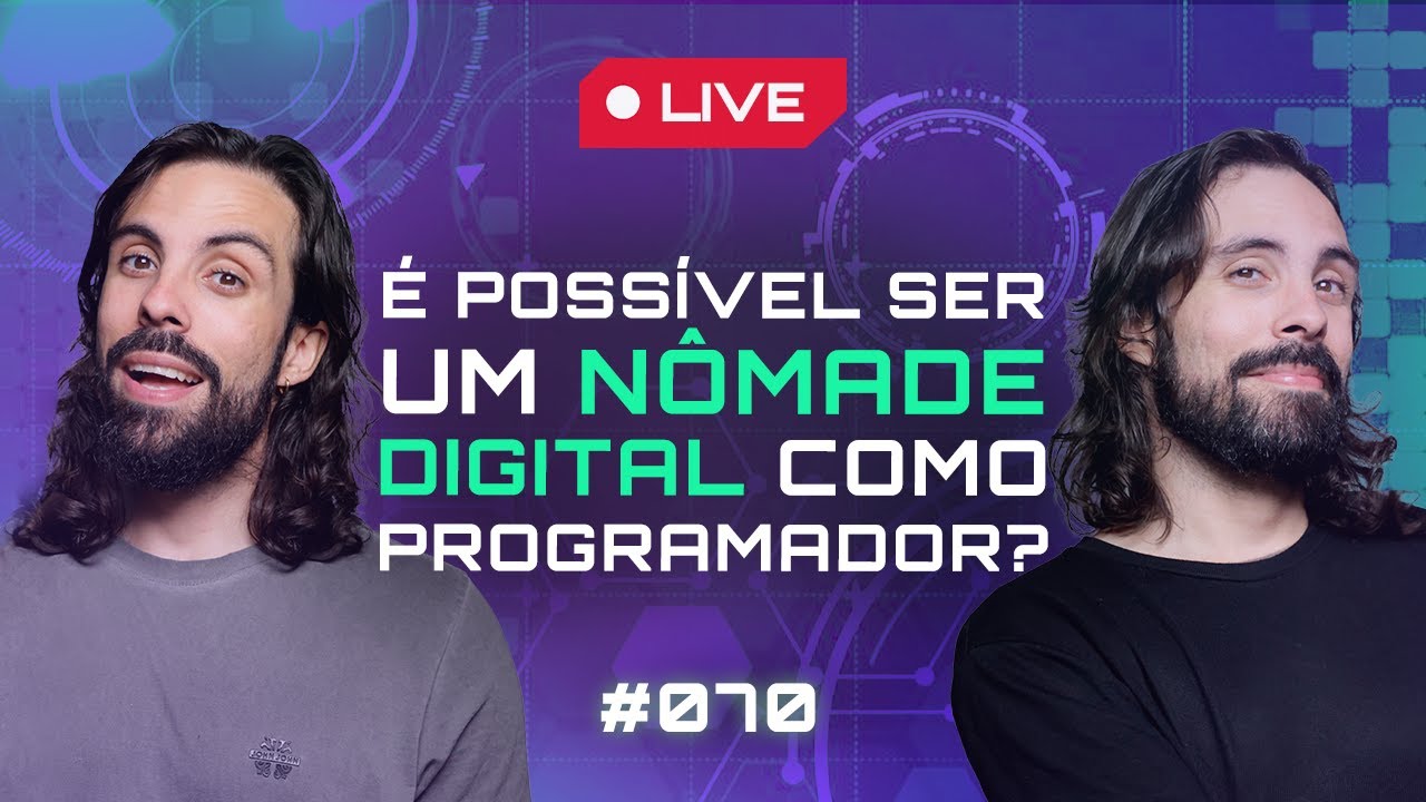 🔴 É possível ser um NÔMADE DIGITAL como PROGRAMADOR? - AULA AO VIVO #070 - YouTube