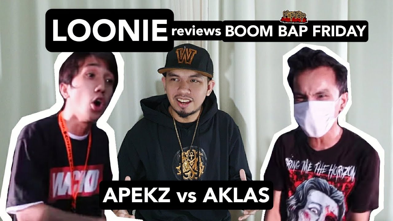 LOONIE | BREAK IT DOWN: Rap Battle Review E137 | BOOM BAP FRIDAY: APEKZ ...