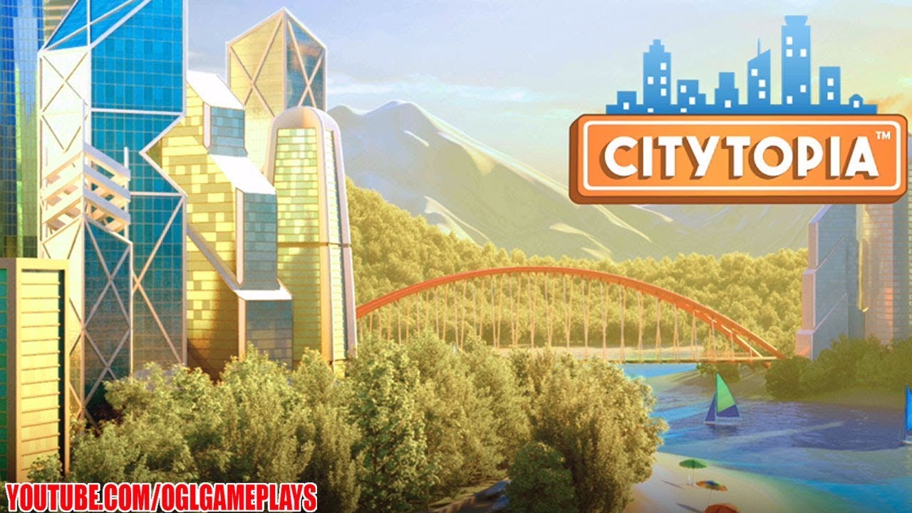 Citytopia: Build your Dream City (Android IOS) - YouTube