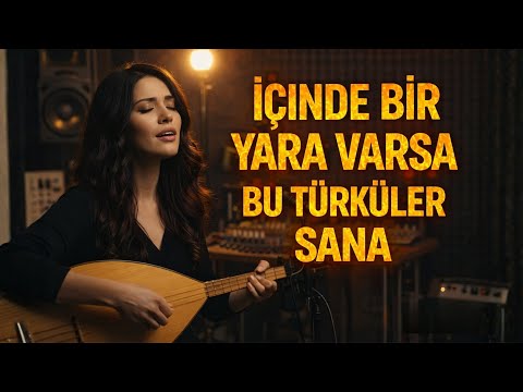 Yürek Sızlatan Damar Türküler 💔 | İçinde Bir Yara Varsa Bu Türküler Tam Sana Göre