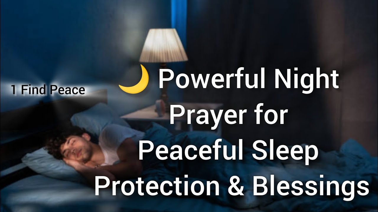 🌙 Powerful Night Prayer for Peaceful Sleep | Protection & Blessings ...