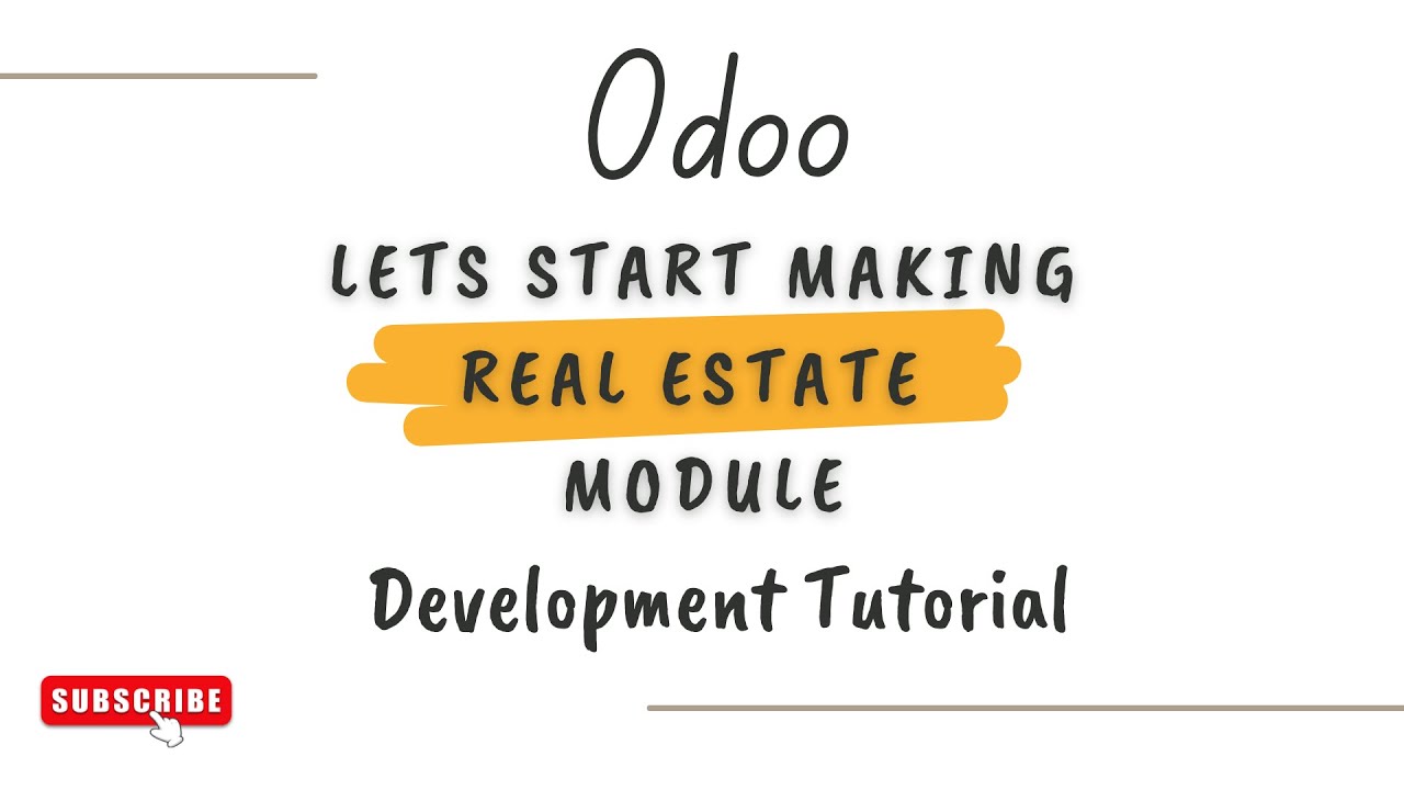 Building a Real Estate Advertisement Module from Scratch in Odoo ...