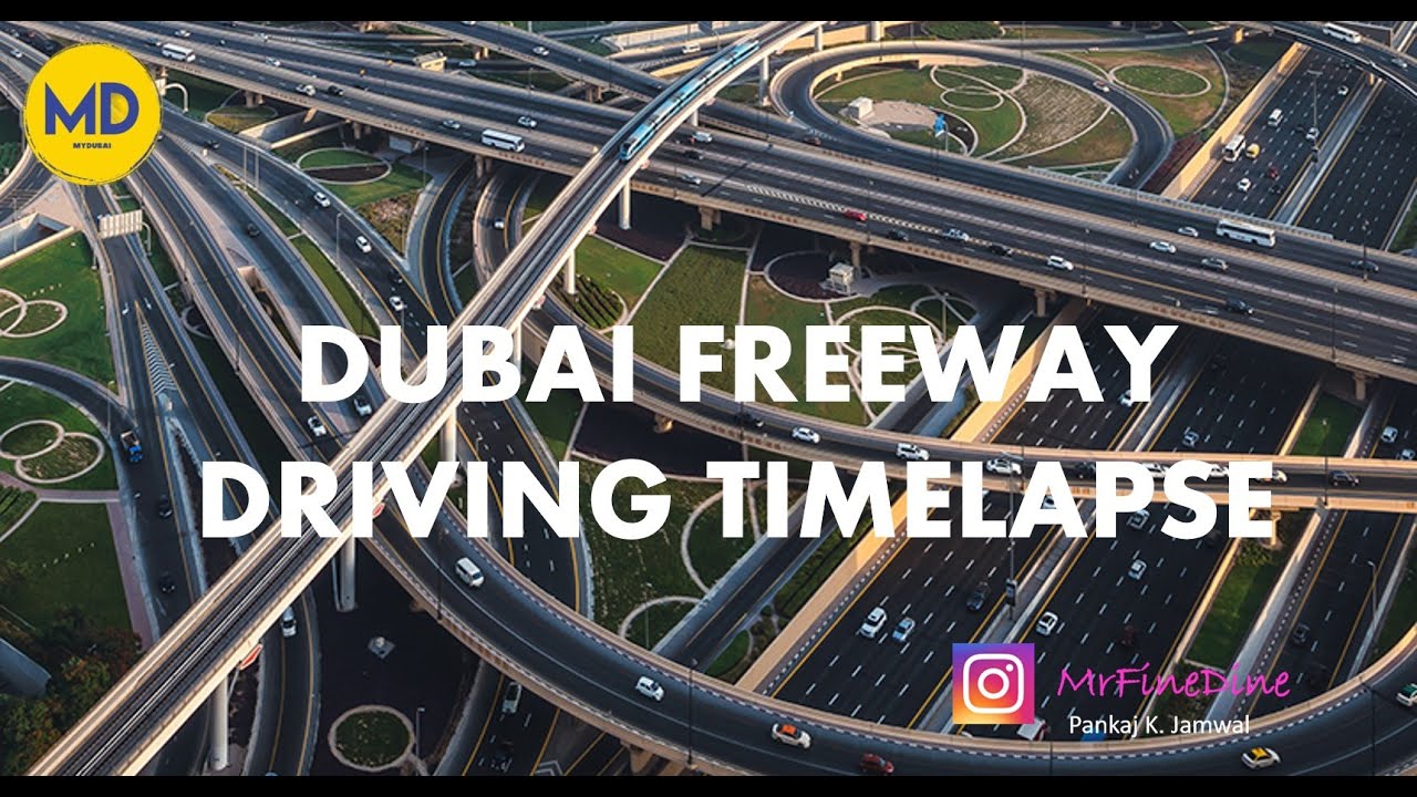 DUBAI DRIVING TIMELAPSE | FREEWAY DRIVING UAE - YouTube