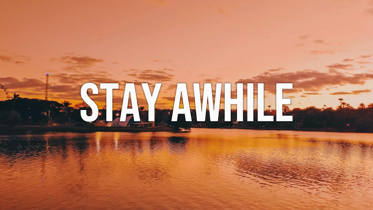Muserra - Stay Awhile (Lyrics Video) - YouTube