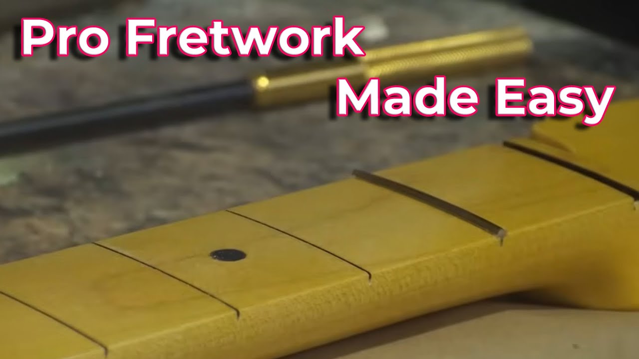 How to Build a Guitar Neck & Do Perfect Fretwork | Free Guitar Building ...