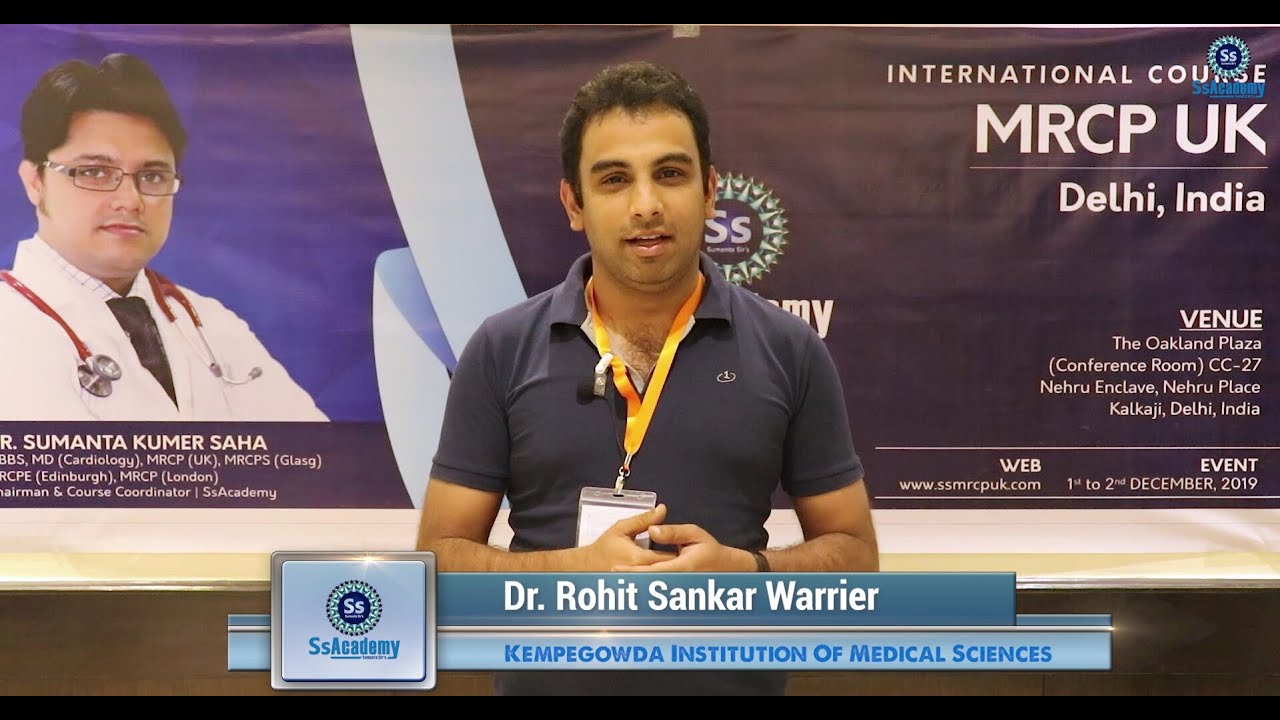 Feedback by Dr. Rohit Sankar Warrier | MRCP Part-1 & 2 Preparatory ...
