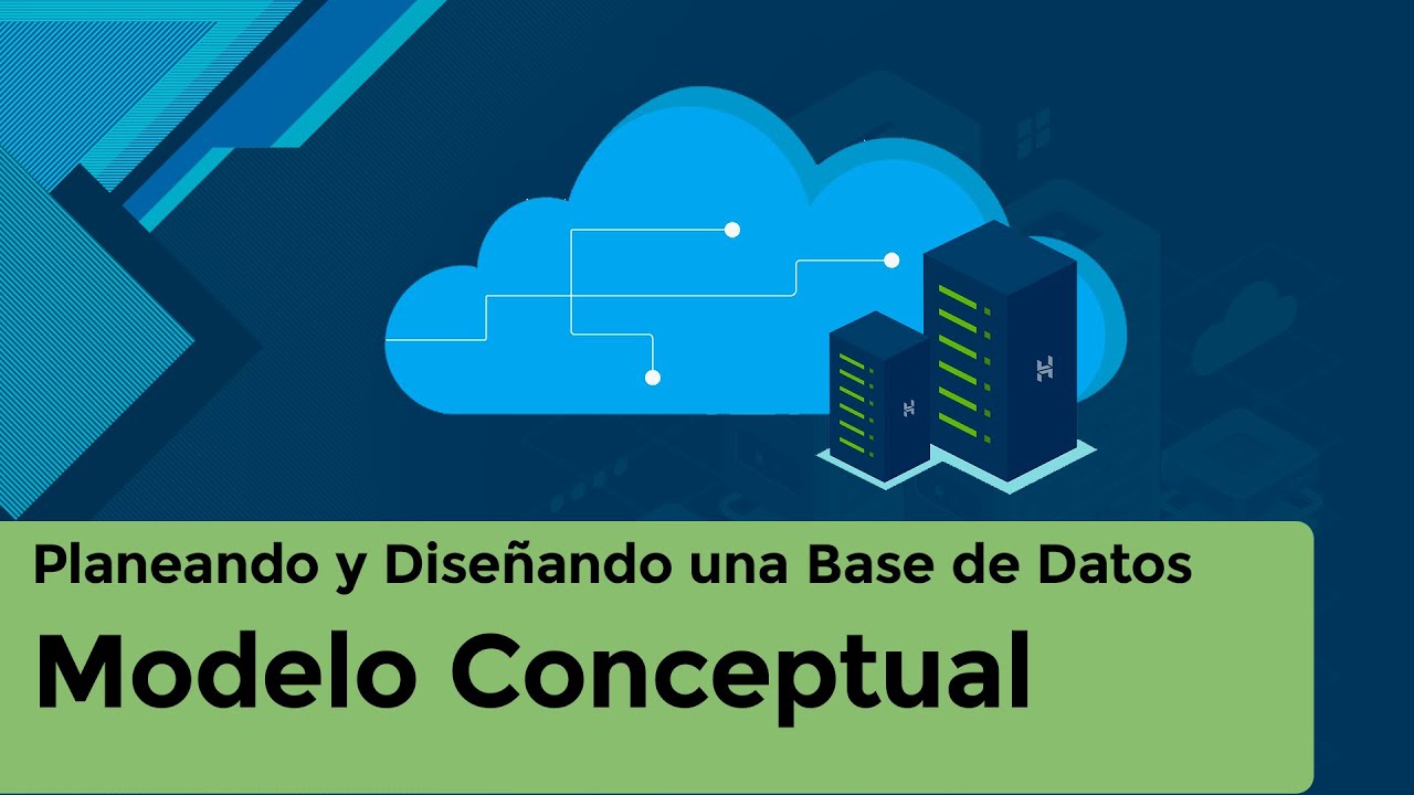 Planeando y Diseñando una Base de Datos - Modelos Conceptuales - YouTube