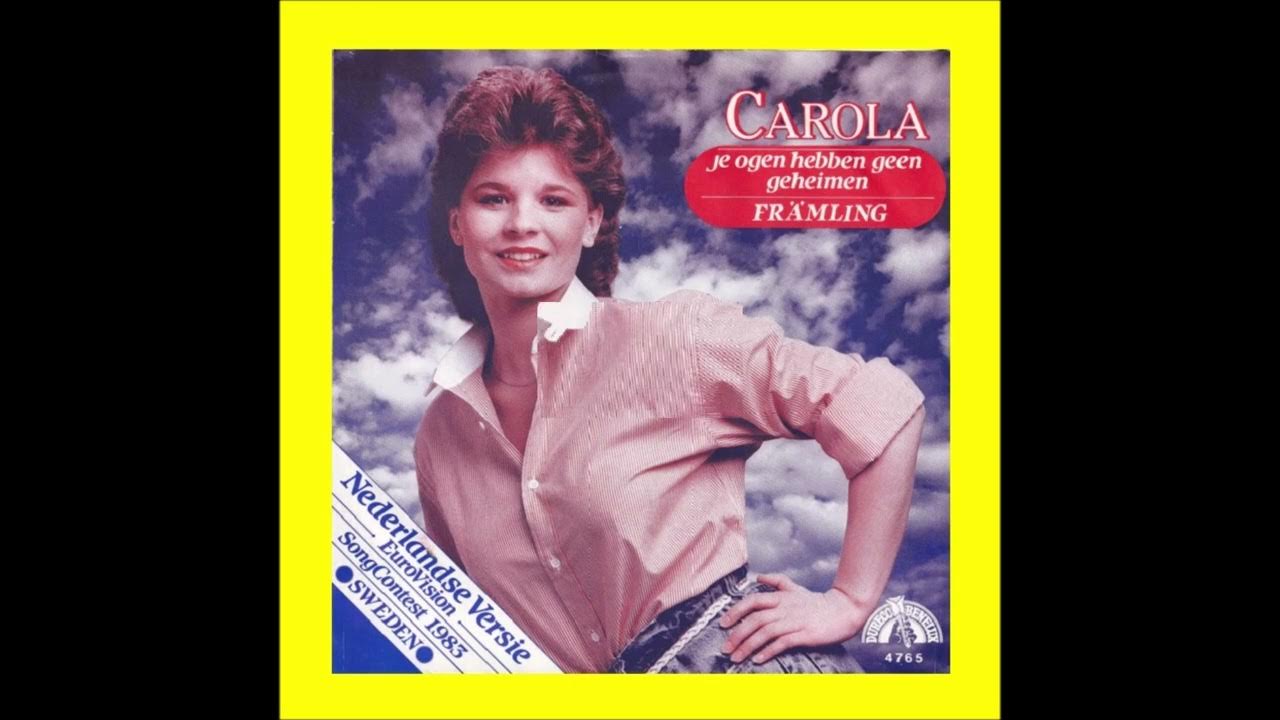 1983 Carola - Je ogen hebben geen geheimen (Acappella Version) - YouTube