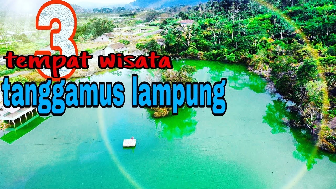 3 tempat wisata di tanggamus lampung 2021 wajib di kunjungi - YouTube