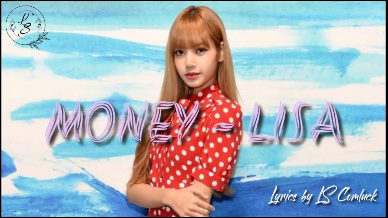 MONEY - LISA (Easy Lyrics) - YouTube