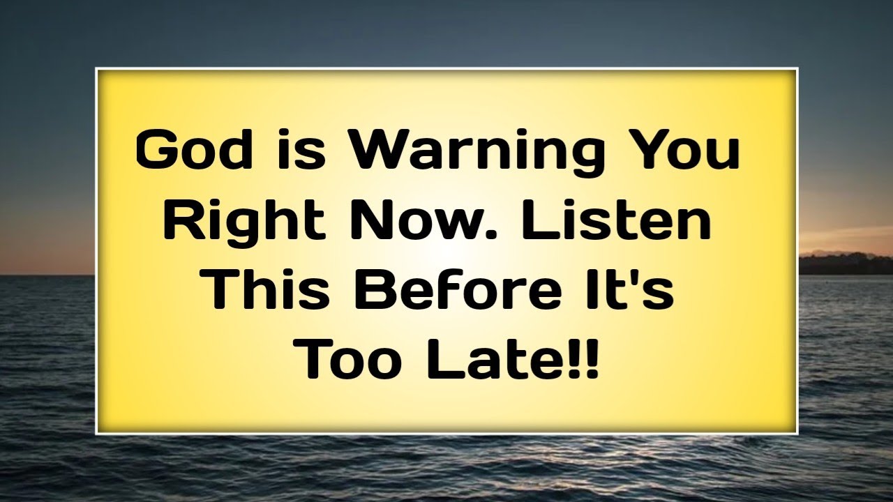🔴God Is Warning You Right Now Listen This Before It's Too Late..‼️| God ...