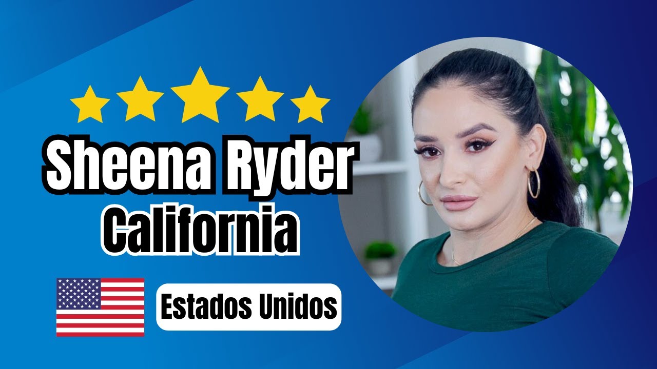 California, Estados Unidos | Sheena Ryder - YouTube