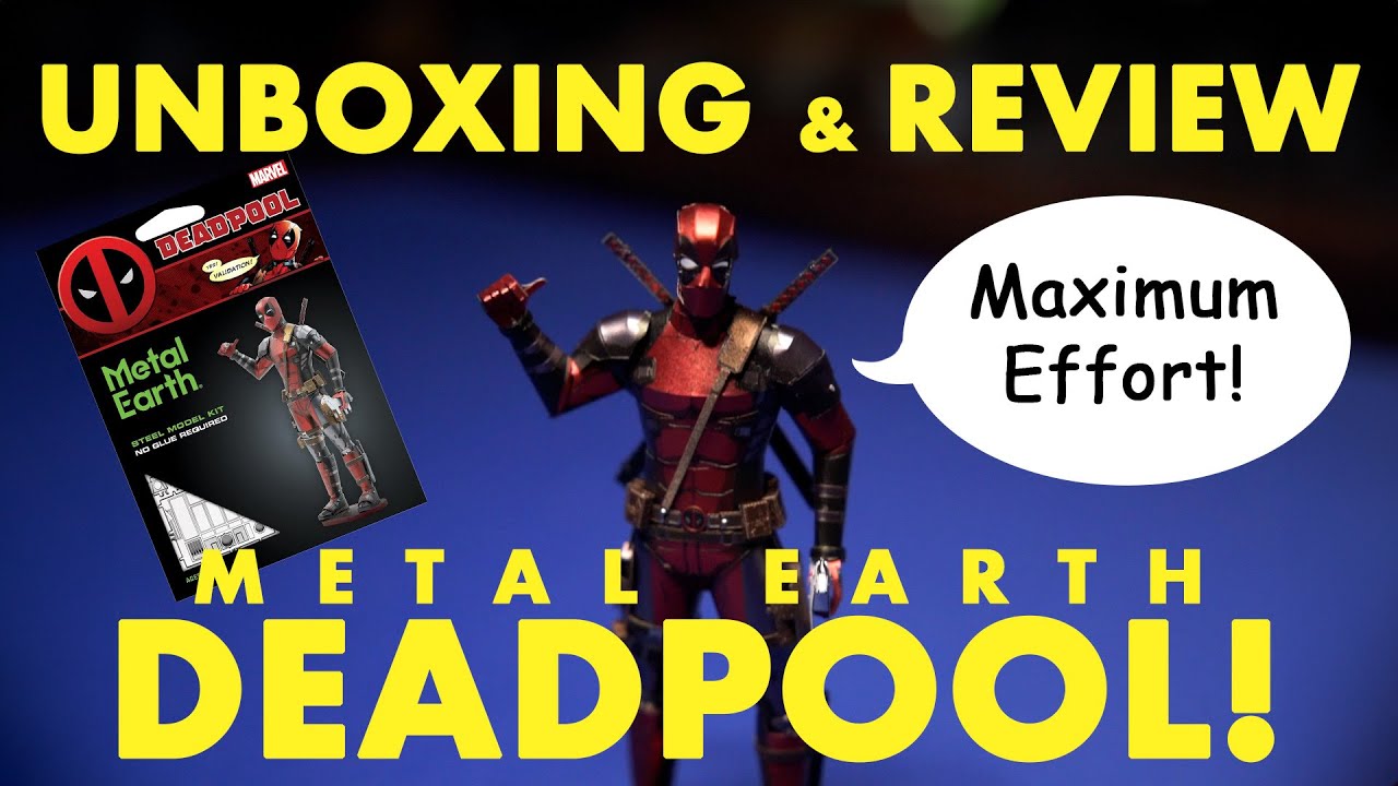 Deadpool: Unboxing, Build, and Review! - Metal Earth - YouTube