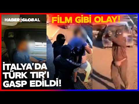 İtalya'da Türk TIR'ına Silahlı Saldırı! Şoföre Sıktılar TIR'ı Kaçırdılar! Saniye Saniye Kaydedildi