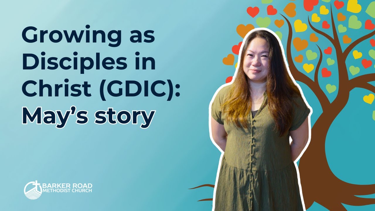 [LONG] Growing as Disciples in Christ (GDIC): May's story - YouTube
