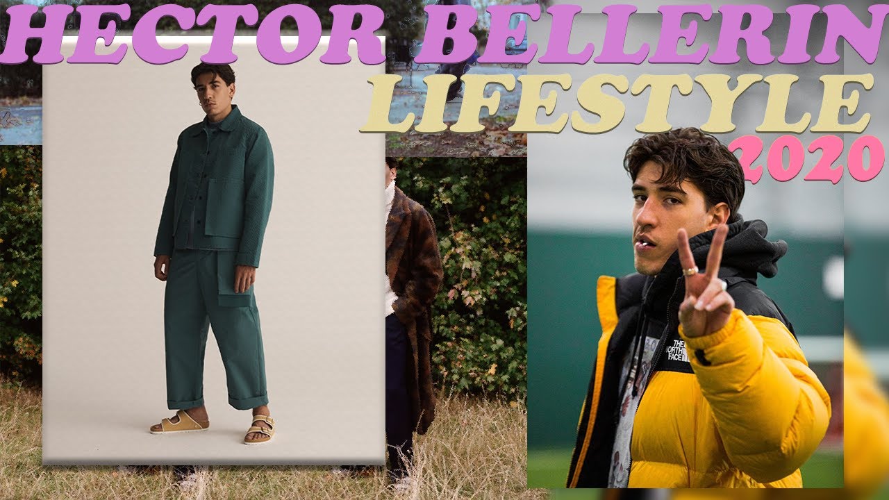 Hector Bellerin | 2020 lifestyle + outfits - YouTube