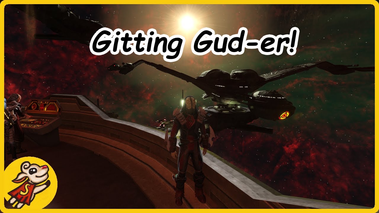 Gitting Gud-er! | Star Trek Online - YouTube