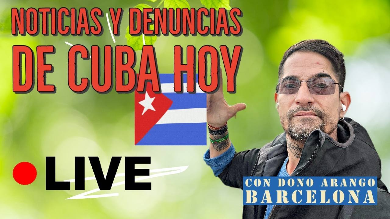 Noticias de Cuba hoy Sábado 27 Abril 2024 . Dono Arango. - YouTube