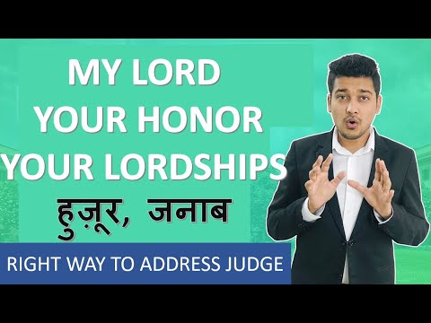 Your Honor vs Your Lordship - What is Right Way to Address Court - YouTube