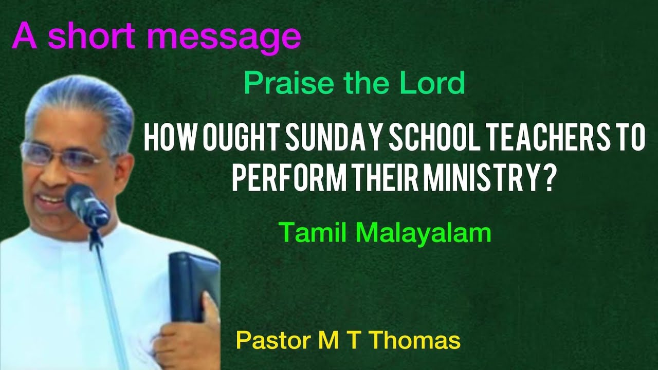 TPM Pastor M T Thomas Message | Sunday School | Short Message - YouTube