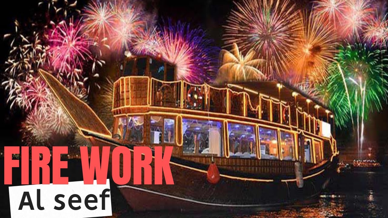 Boat Ride in Al Seef Dubai & Spectacular Al Seef Fireworks Show! 🌊🎆 ...