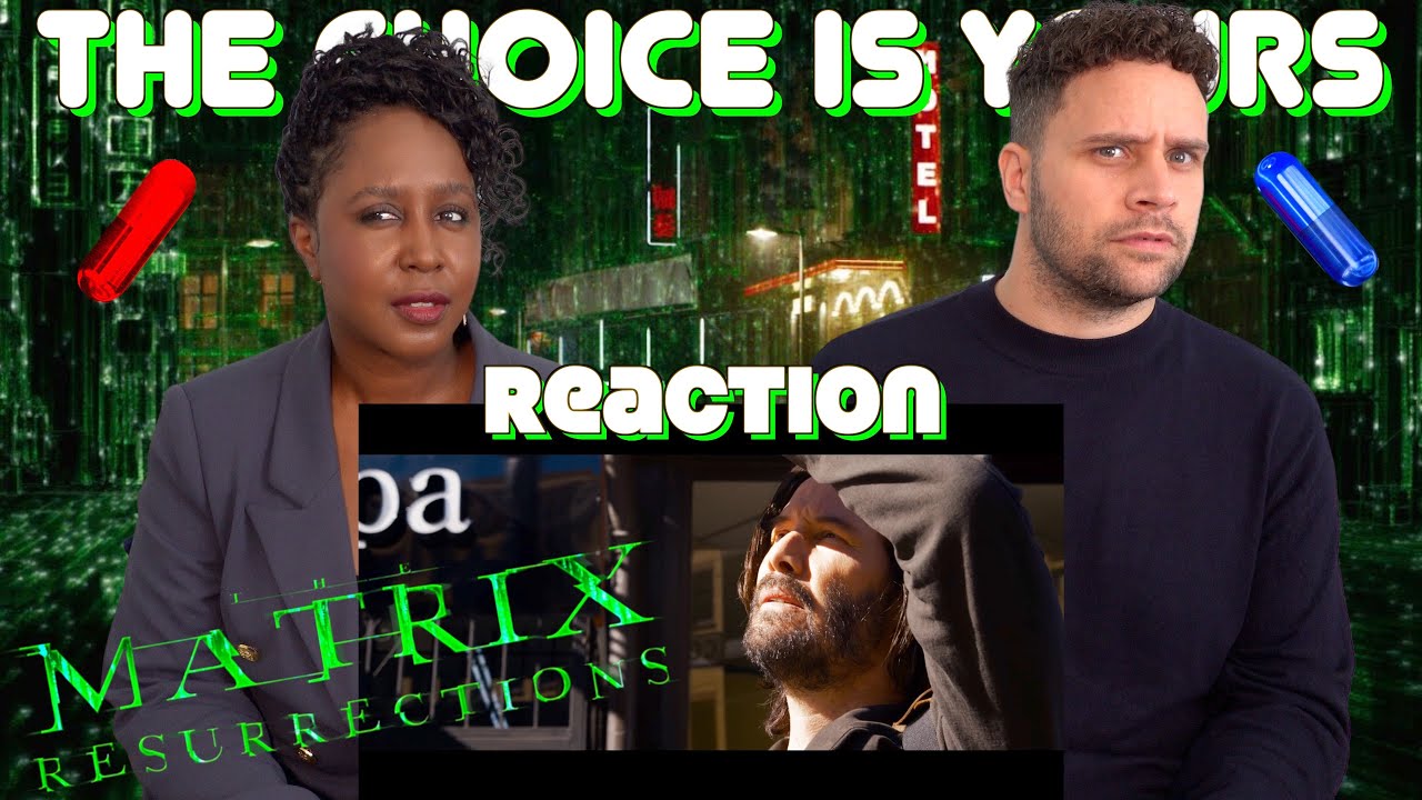 The Matrix Resurrections – Official Trailer 1 Reaction! - YouTube