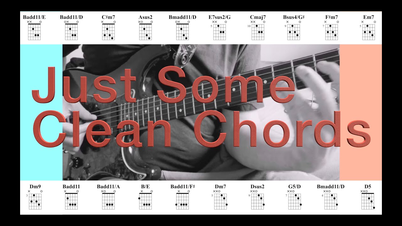 Just Some Clean Chords - Try These Guitar Chord Voicings - YouTube