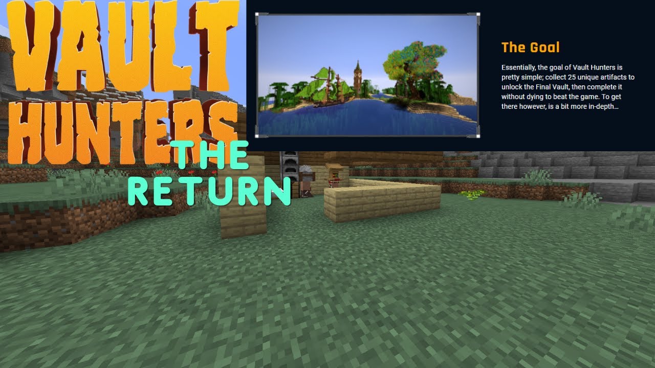 the RETURN of Vault Hunters! - YouTube