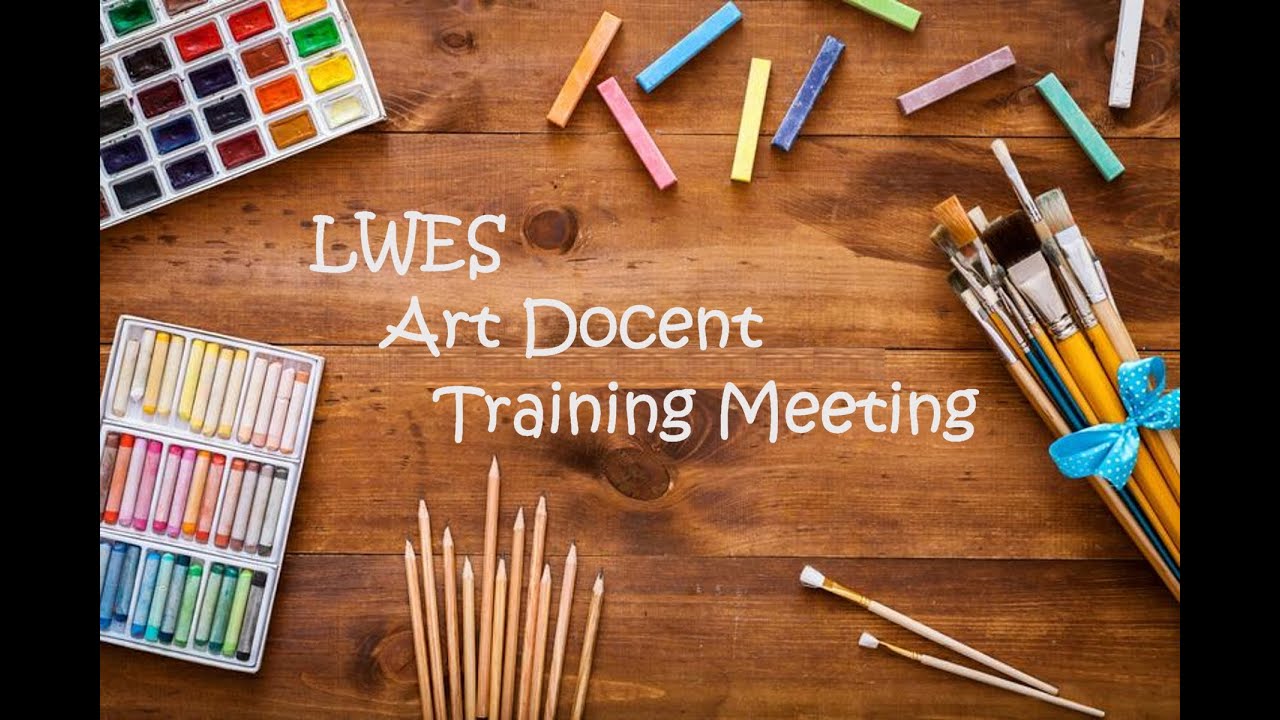 Art Docent Training Meeting - YouTube