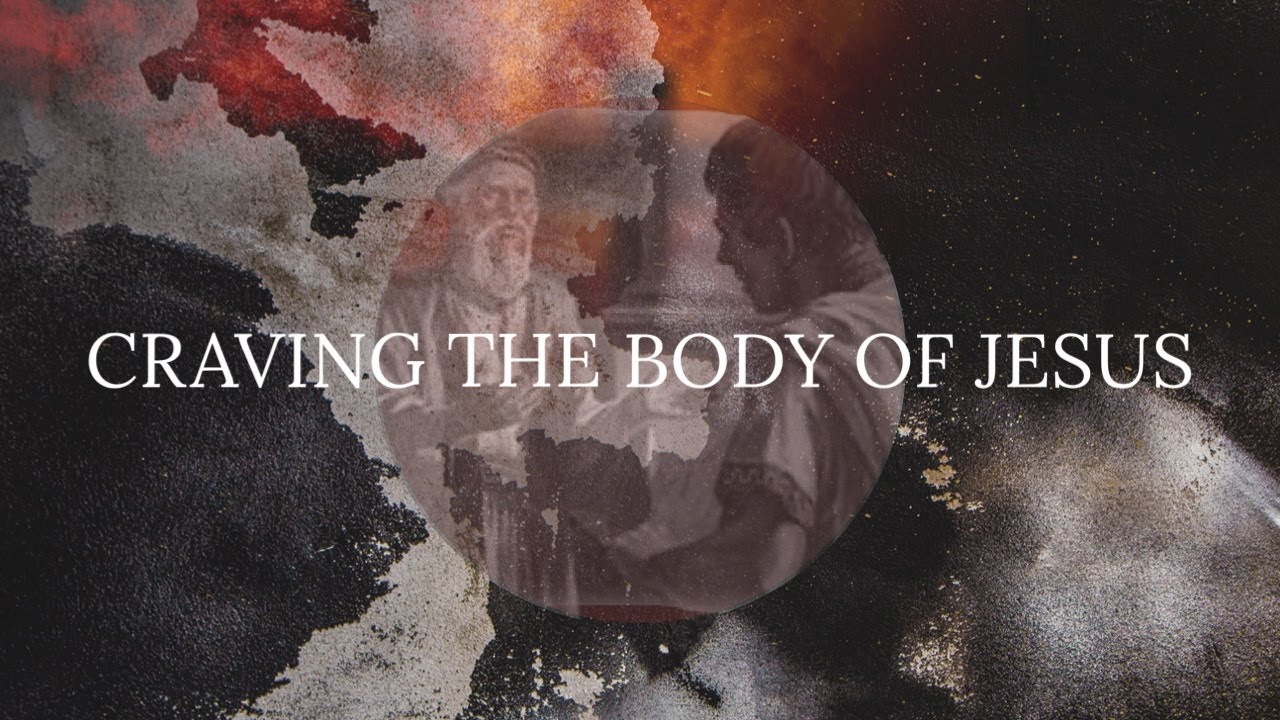 Craving The Body of Jesus - Pastor Bounds - YouTube