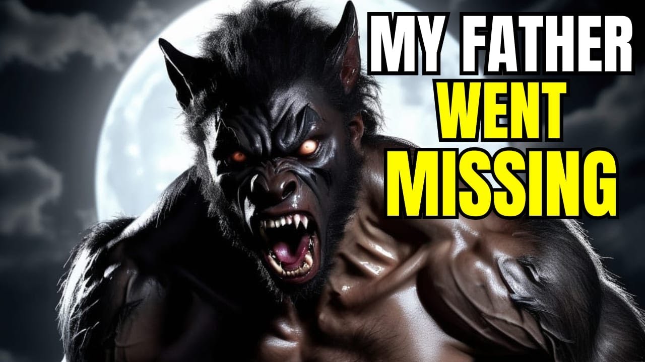 My father Turned Into A Werewolf: Horror Story - YouTube