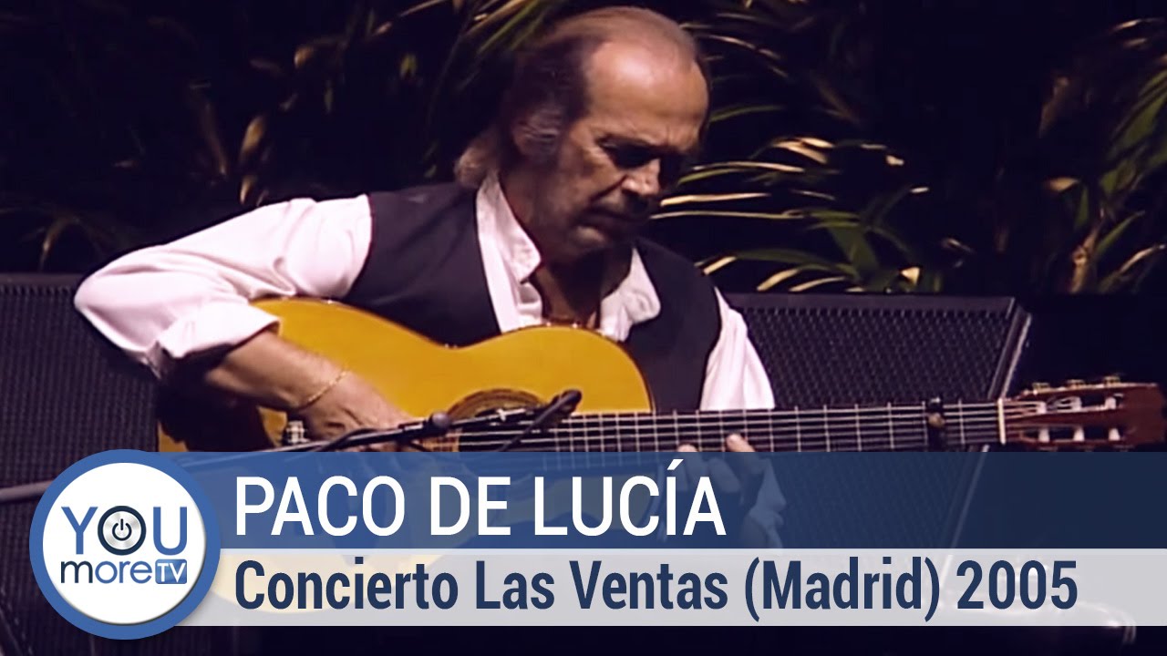 Paco De Lucía - Concierto Las Ventas (Madrid) 2005 - YouTube