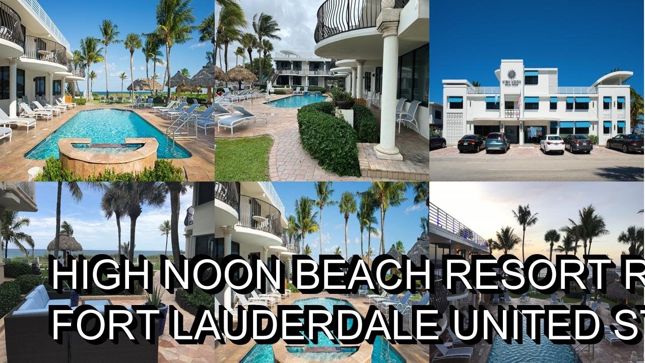 High Noon Beach Resort Review Fort Lauderdale United States of America ...