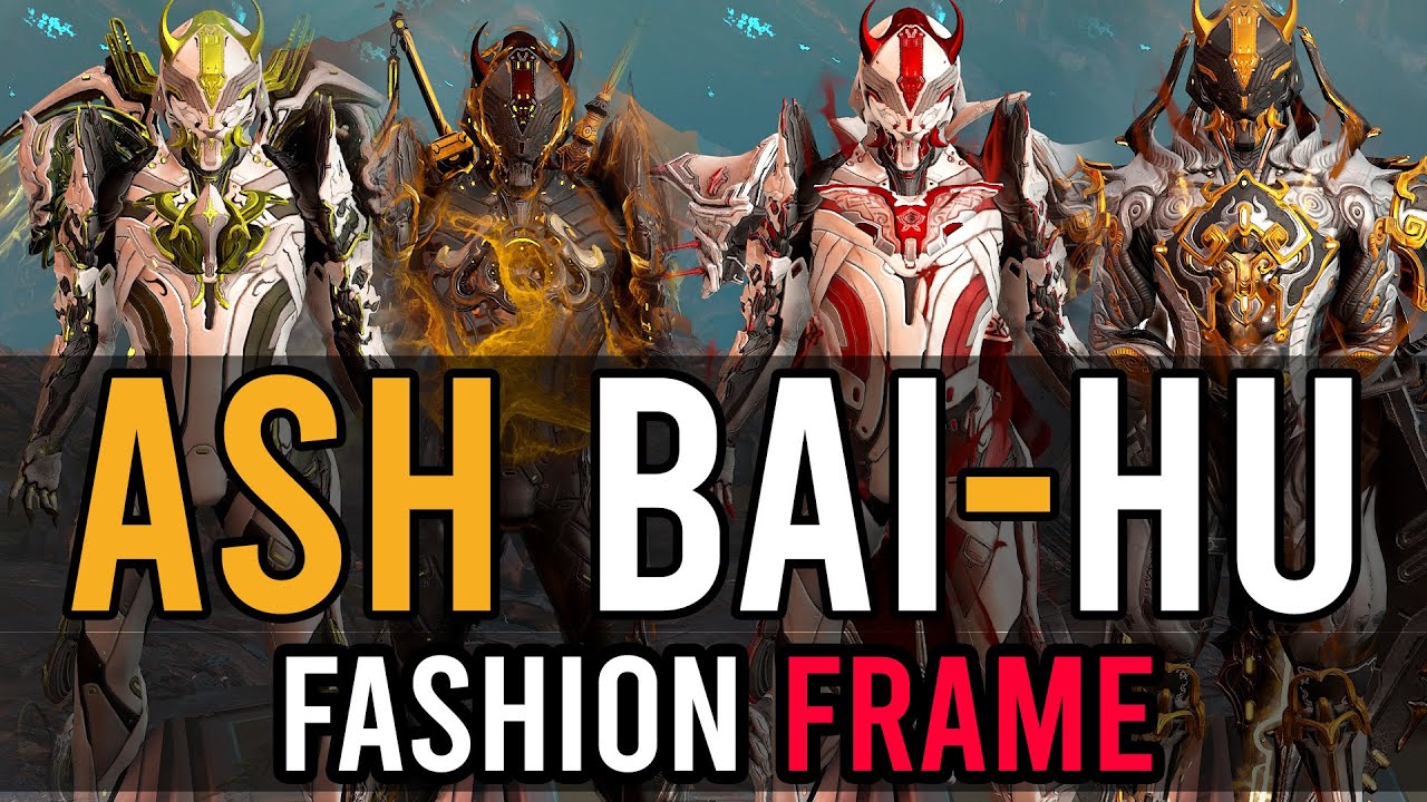 Warframe: Ash Fashion Frame V2 | Ash - Bai Hu Skin Edition - YouTube