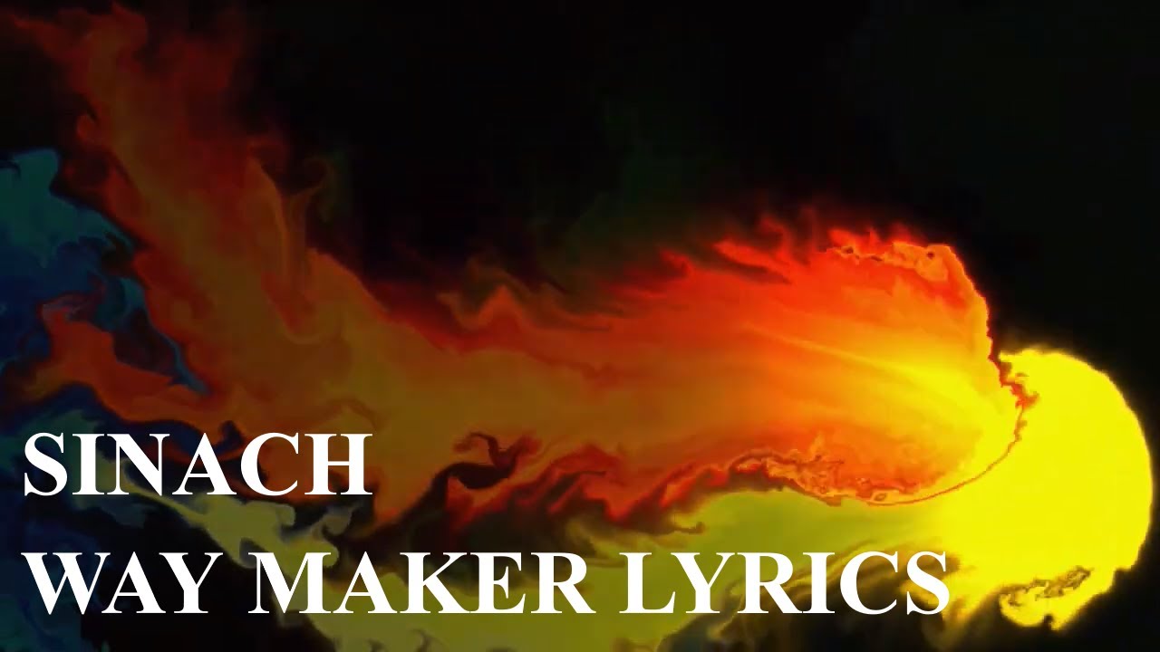 Sinach - Way Maker Miracle Worker Promise Keeper Lyrics - YouTube