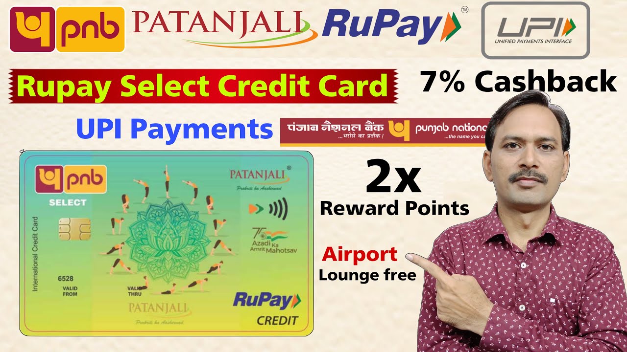 PNB Patanjali Rupay Select Credit card Full Details || Pnb Credit Card ...