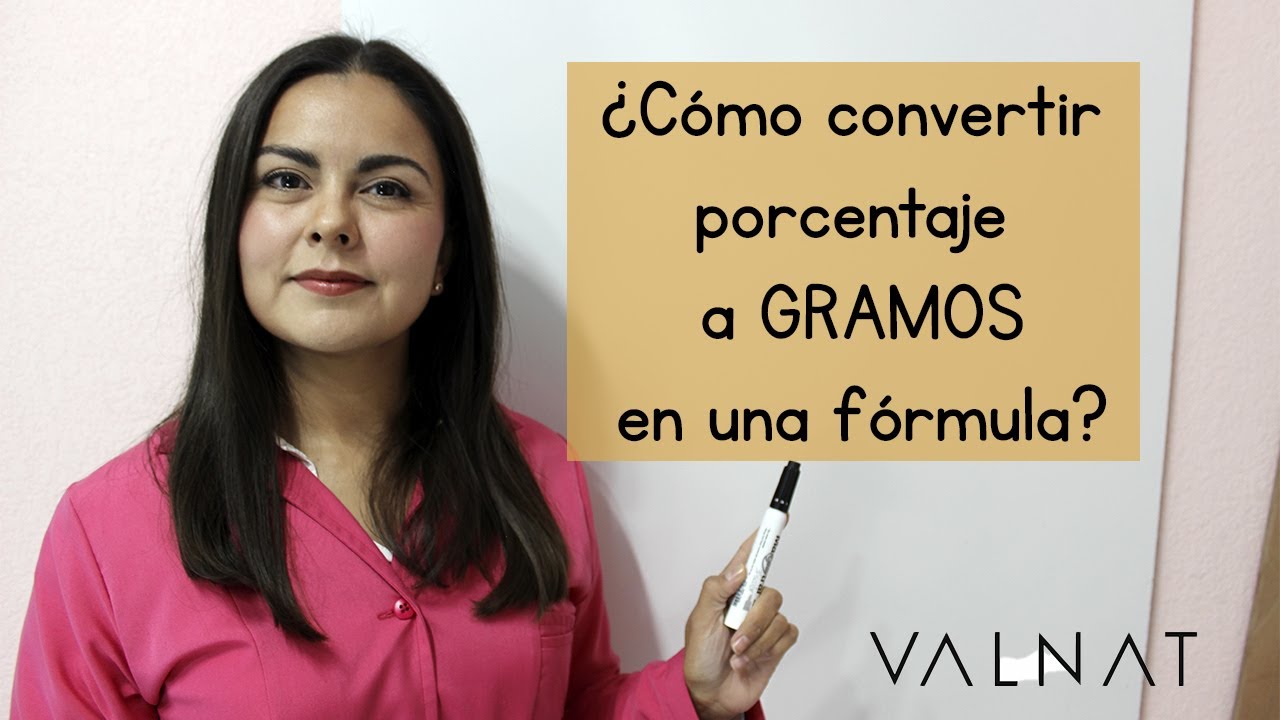 Cómo convertir porcentaje a g y viceversa, cómo recalcular una fórmula ...