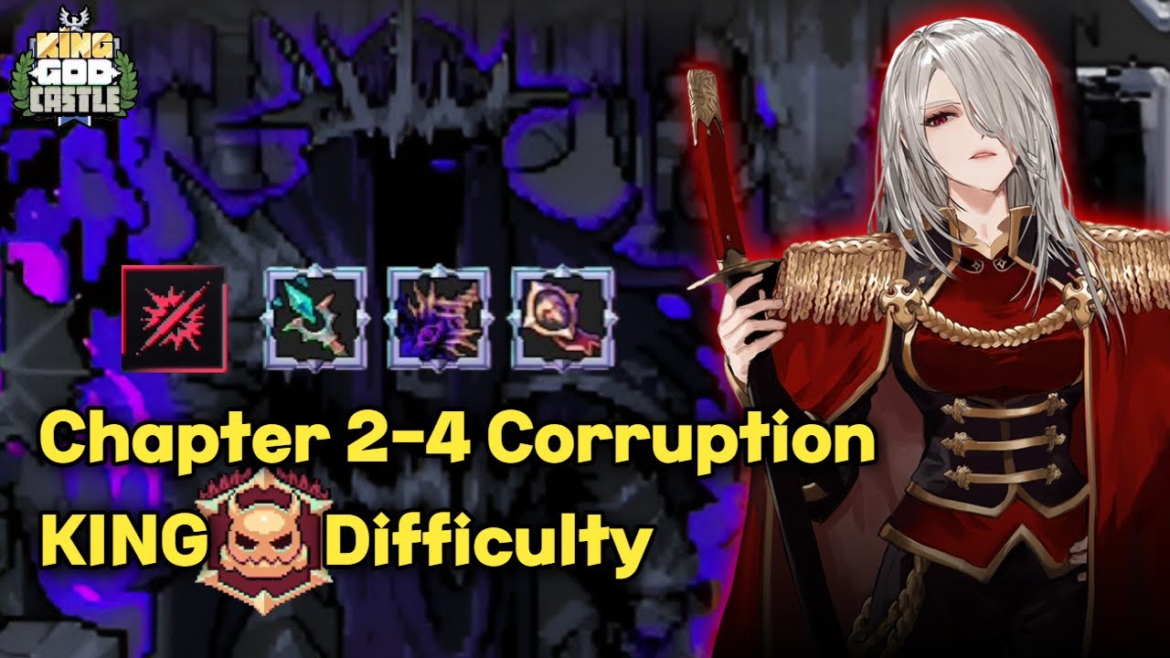 Corruption Chapter II-4 KING, Ren Clear Guide | King God Castle - YouTube