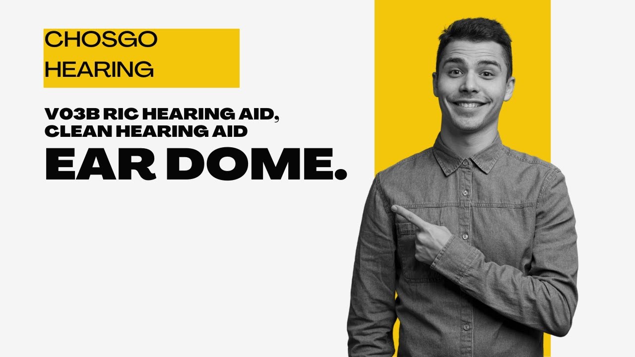 Crystal-Clear Sound: V03B RIC Hearing Aid Ear Dome Cleaning Guide ...