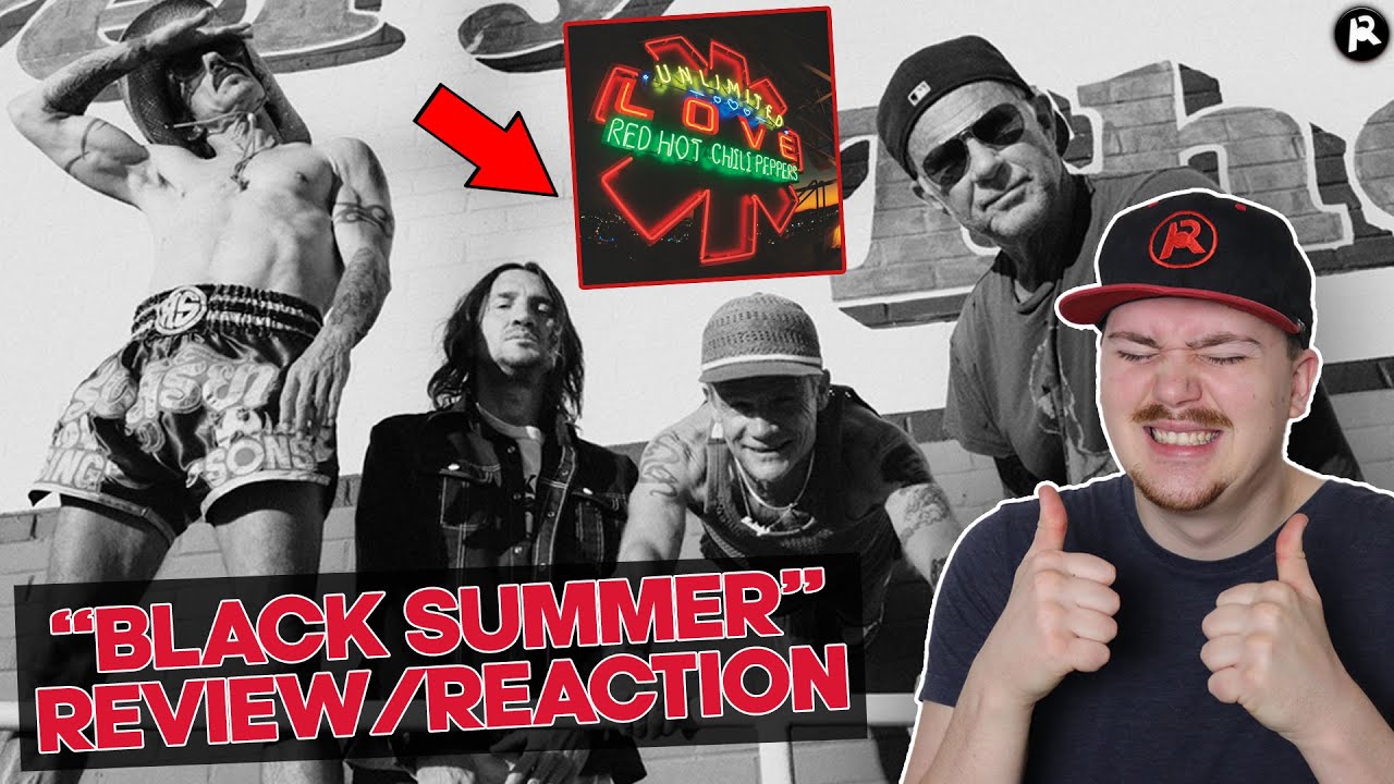THEY'RE BACK!!! Red Hot Chili Peppers - Black Summer | Reaction/Review ...