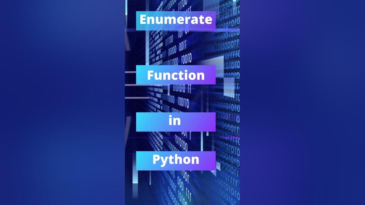 Enumerate Function In Python Shorts Coding Python Youtube
