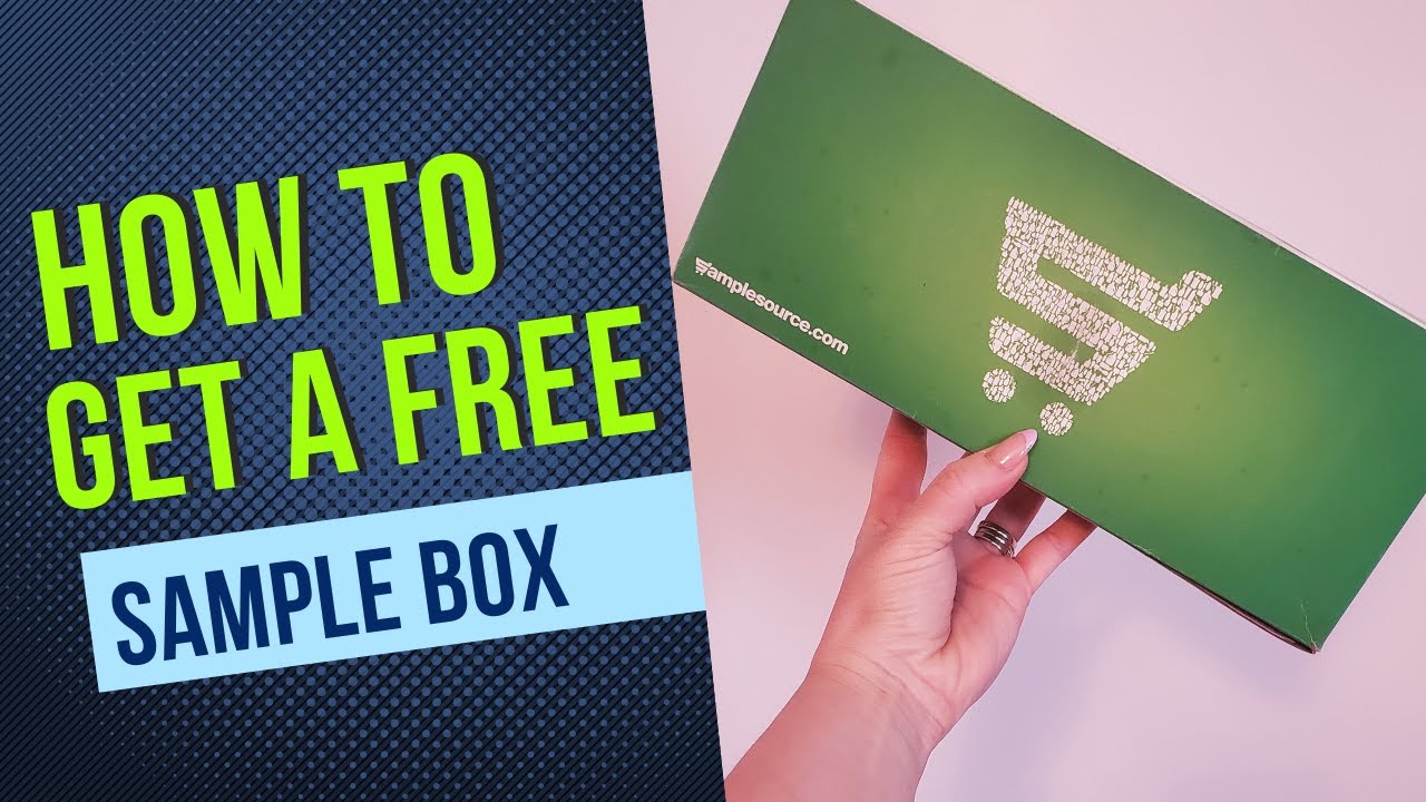 How to get a COMPLETELY FREE sample box! - YouTube