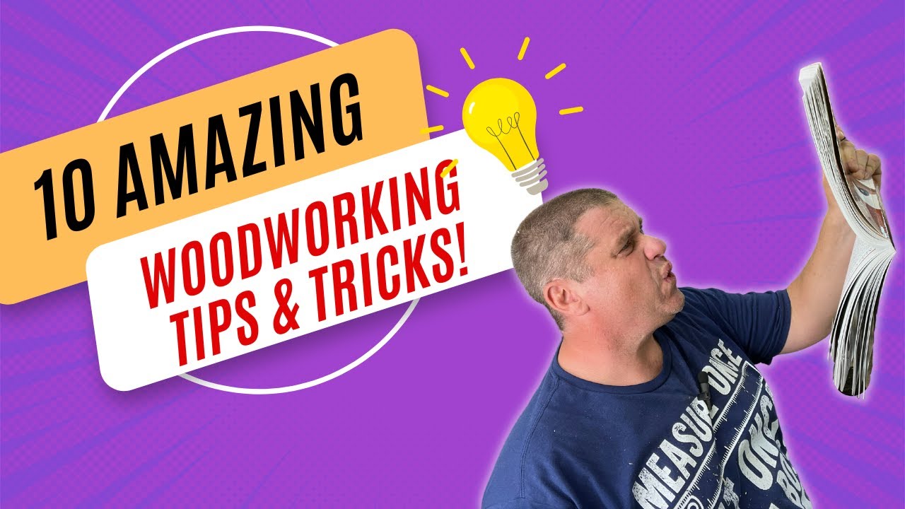 10 Amazing Woodworking Tips And Tricks! - YouTube