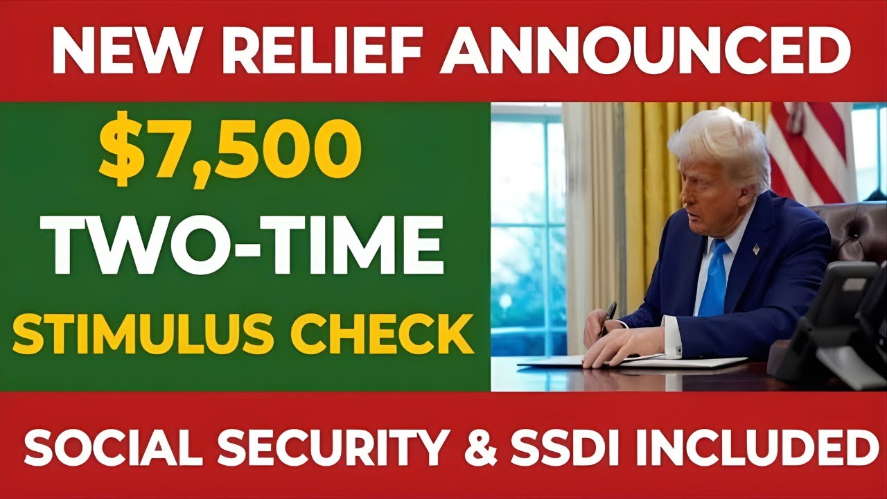 New Relief for Social Security & SSDI – IRS $7,500 Two-Time Stimulus ...