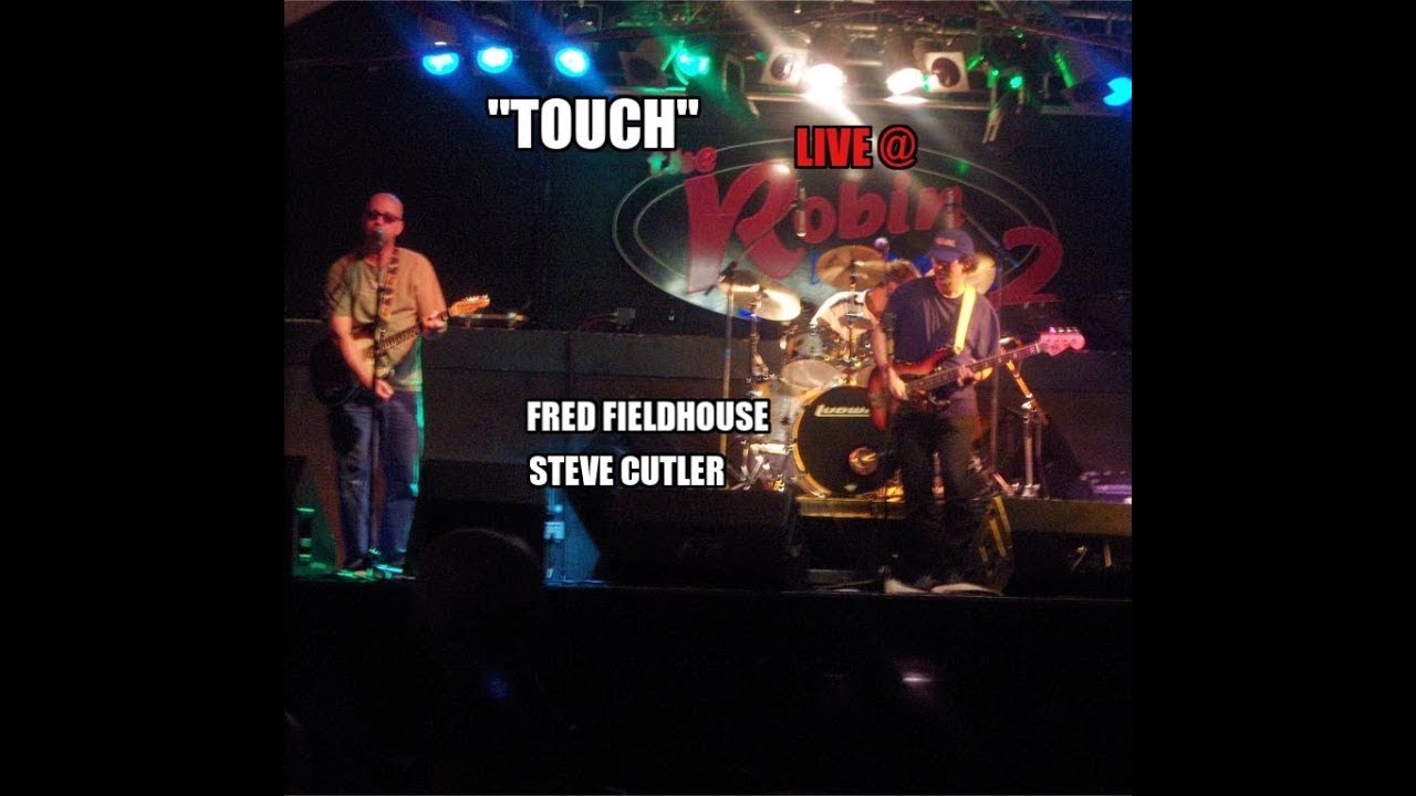 "TOUCH" Fred Fieldhouse, Steve Cutler - YouTube