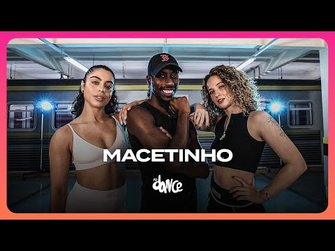 MACETINHO - Felipe Beats, Melody | FitDance (Coreografia)